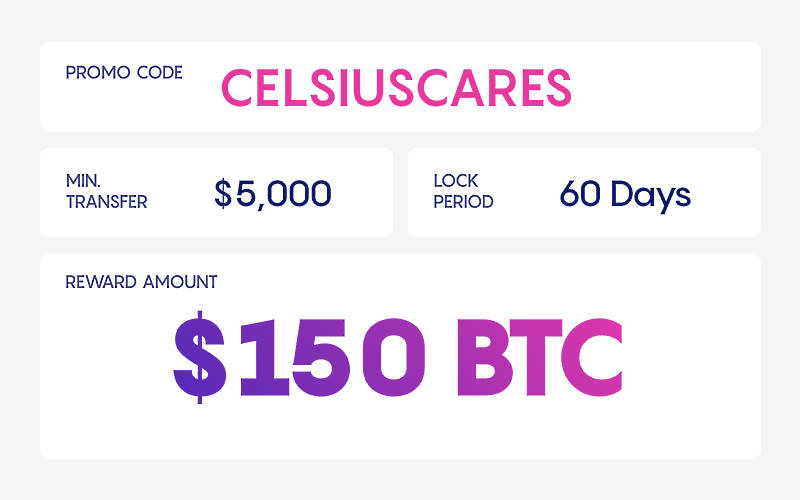 Celsius Network: Get $150 in Bitcoin Promotion | SG Crypto Investor